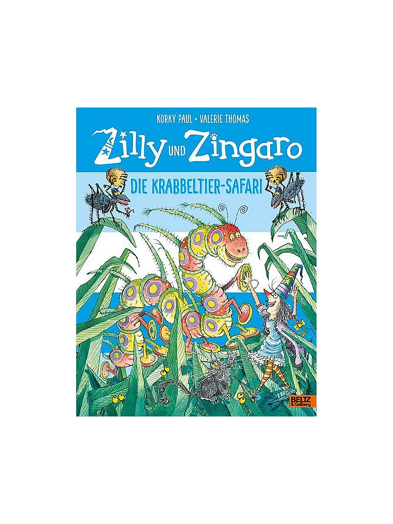 BELTZ & GELBERG VERLAG Buch - Zilly und Zingaro - Die Krabbeltier ...