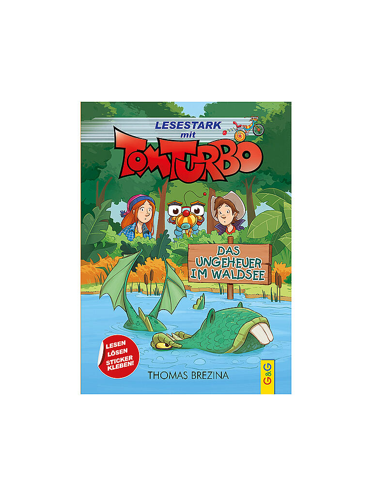 G & G VERLAG Buch - Tom Turbo - Lesestark - Das Ungeheuer im Waldsee ...